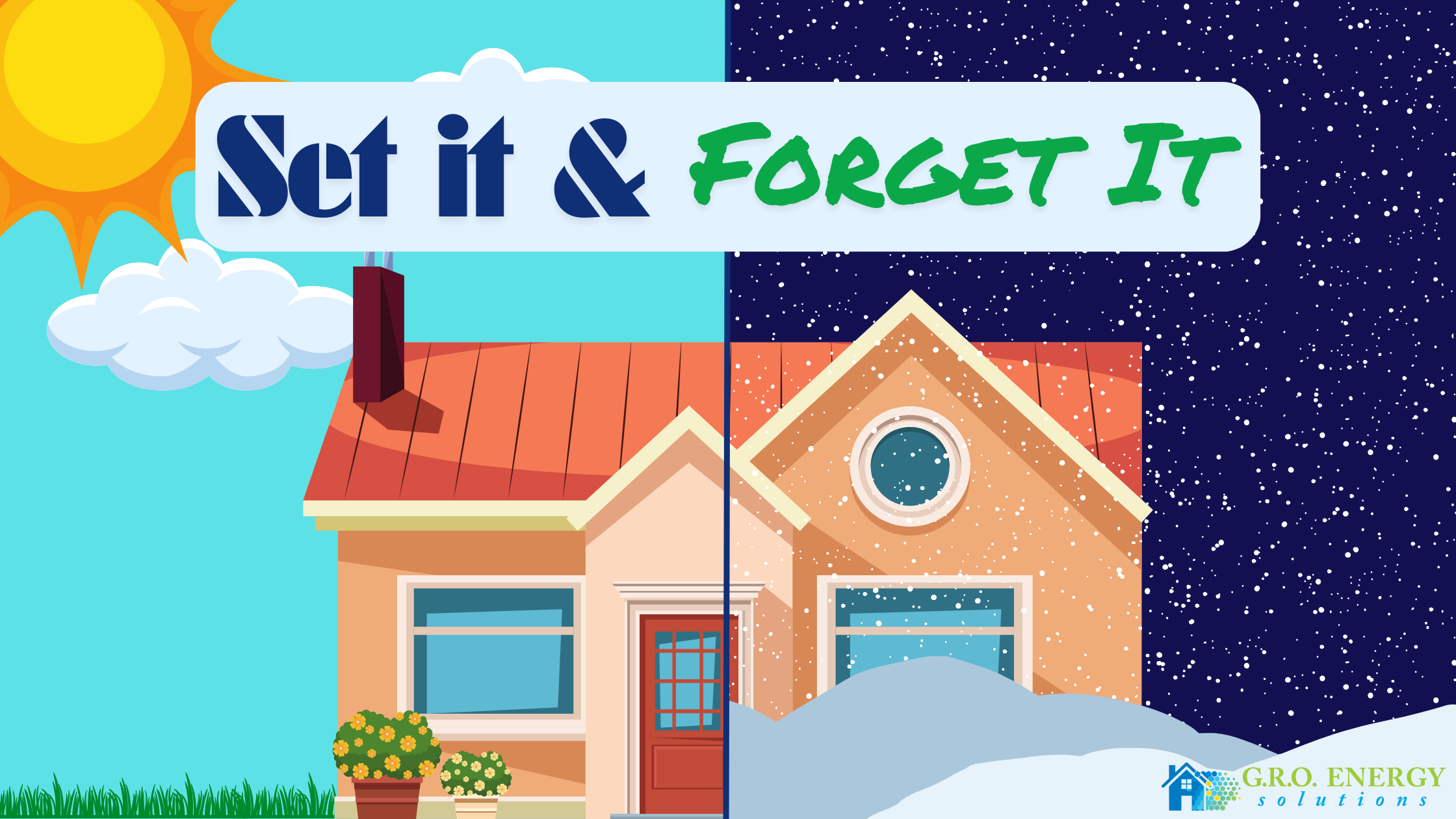 Set it and forget it | G.R.O. Energy Solutions